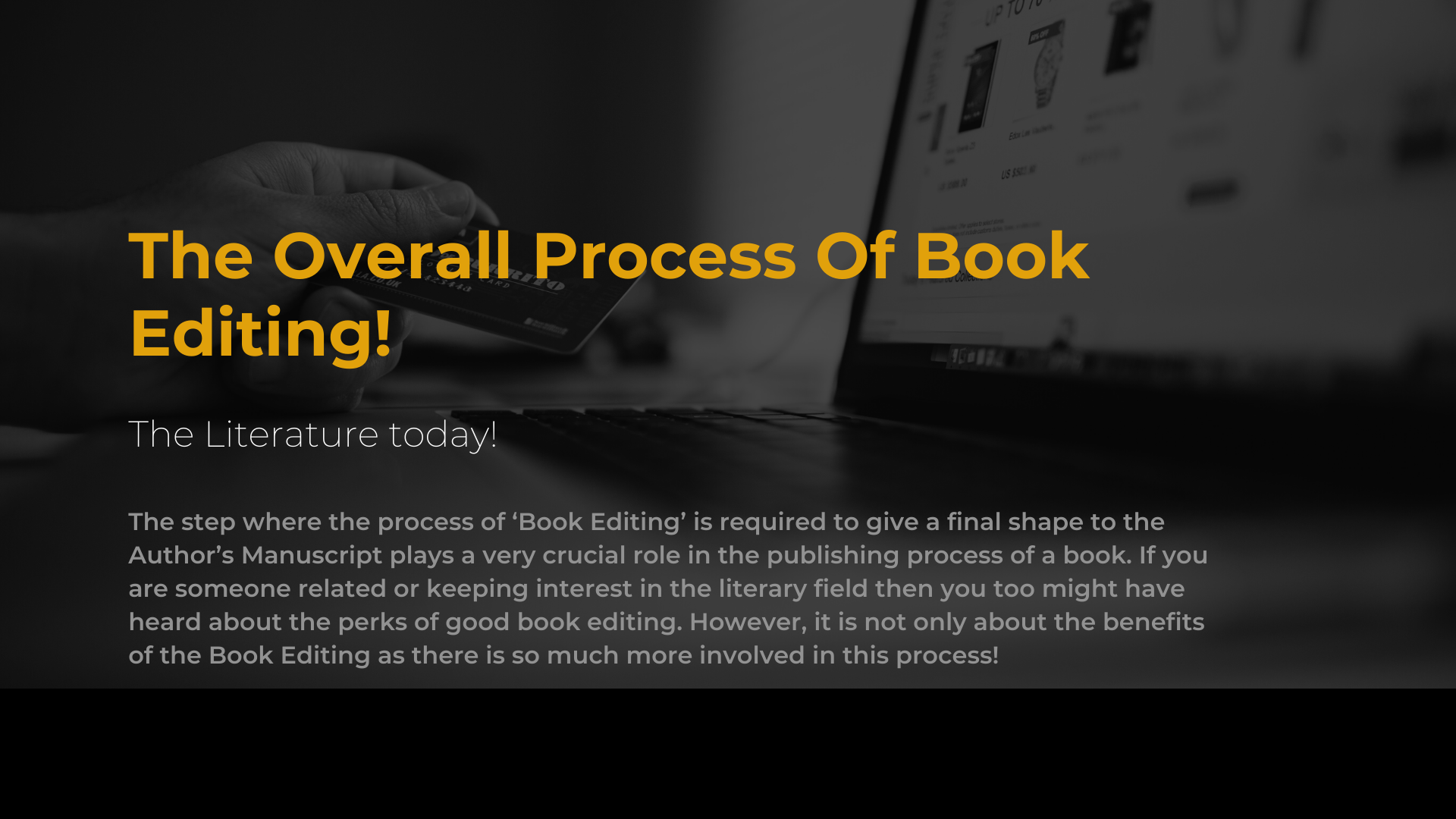 The Overall Process Of Book Editing | THE LITERATURE TODAY